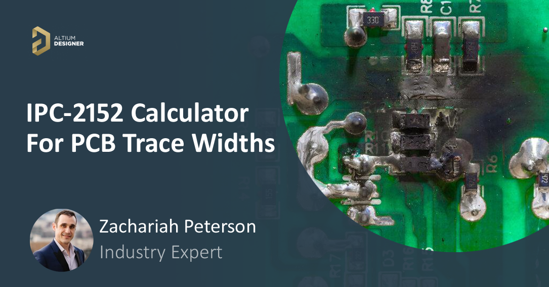 Using an IPC-2152 Calculator: Designing to Standards | PCB Design Blog | Altium